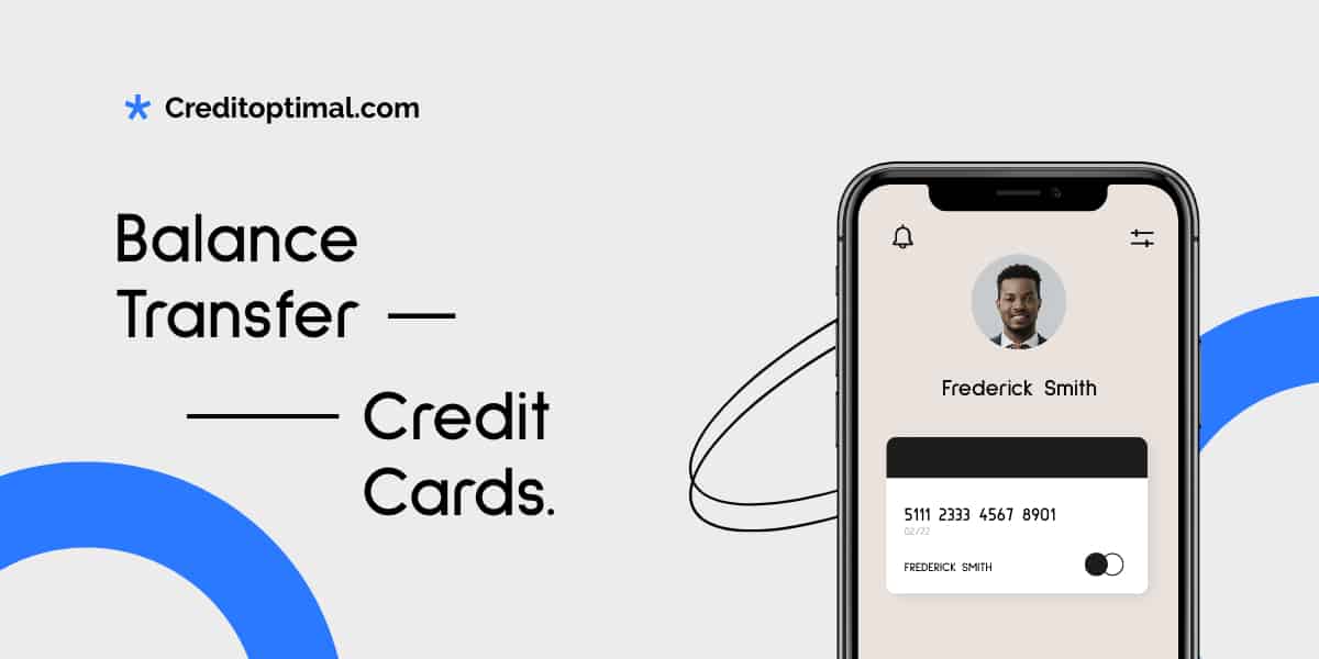 Best Balance Transfer Credit Cards - Credit Optimal